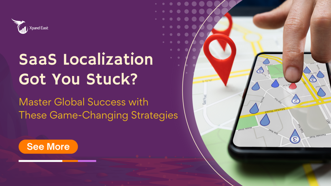 SaaS Localization Got You Stuck? Master Global Success with These Game ...